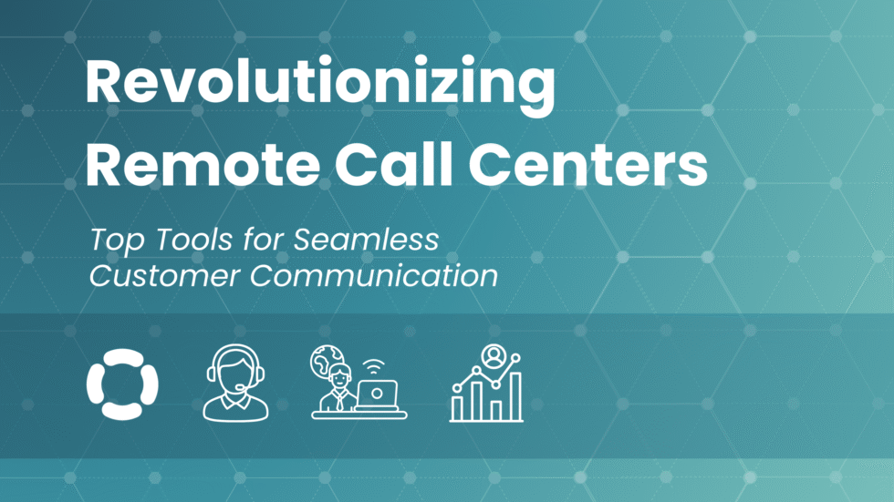 Revolutionizing Remote Call Centers | CallHarbor
